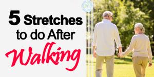 5 Stretches To Do After Walking — Healing Through Movement